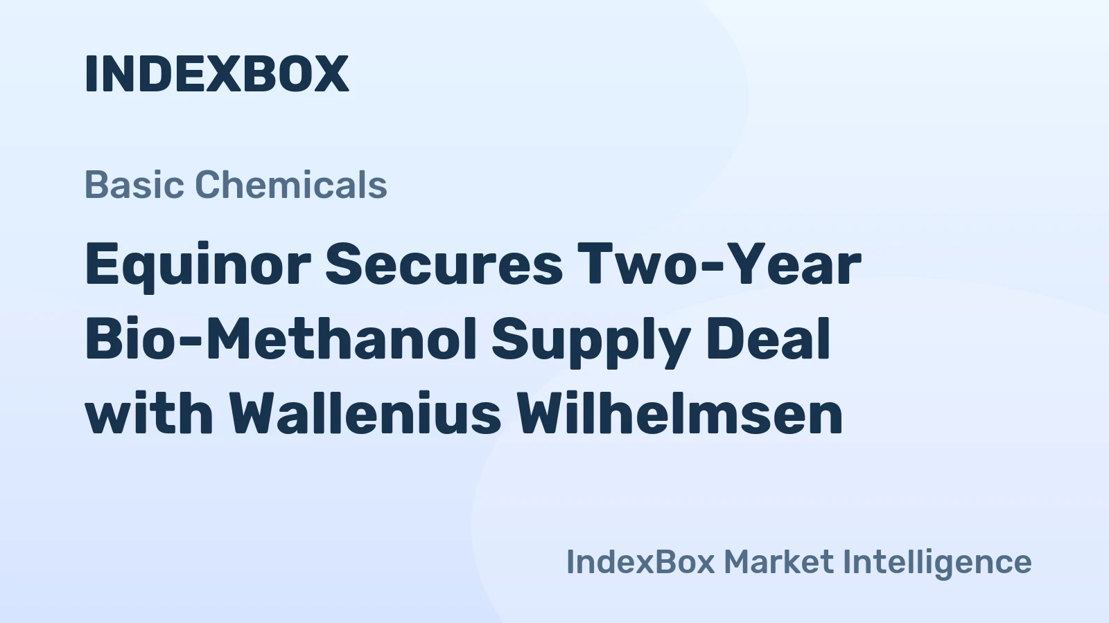 Equinor Secures Two-Year Bio-Methanol Supply Deal with Wallenius Wilhelmsen
