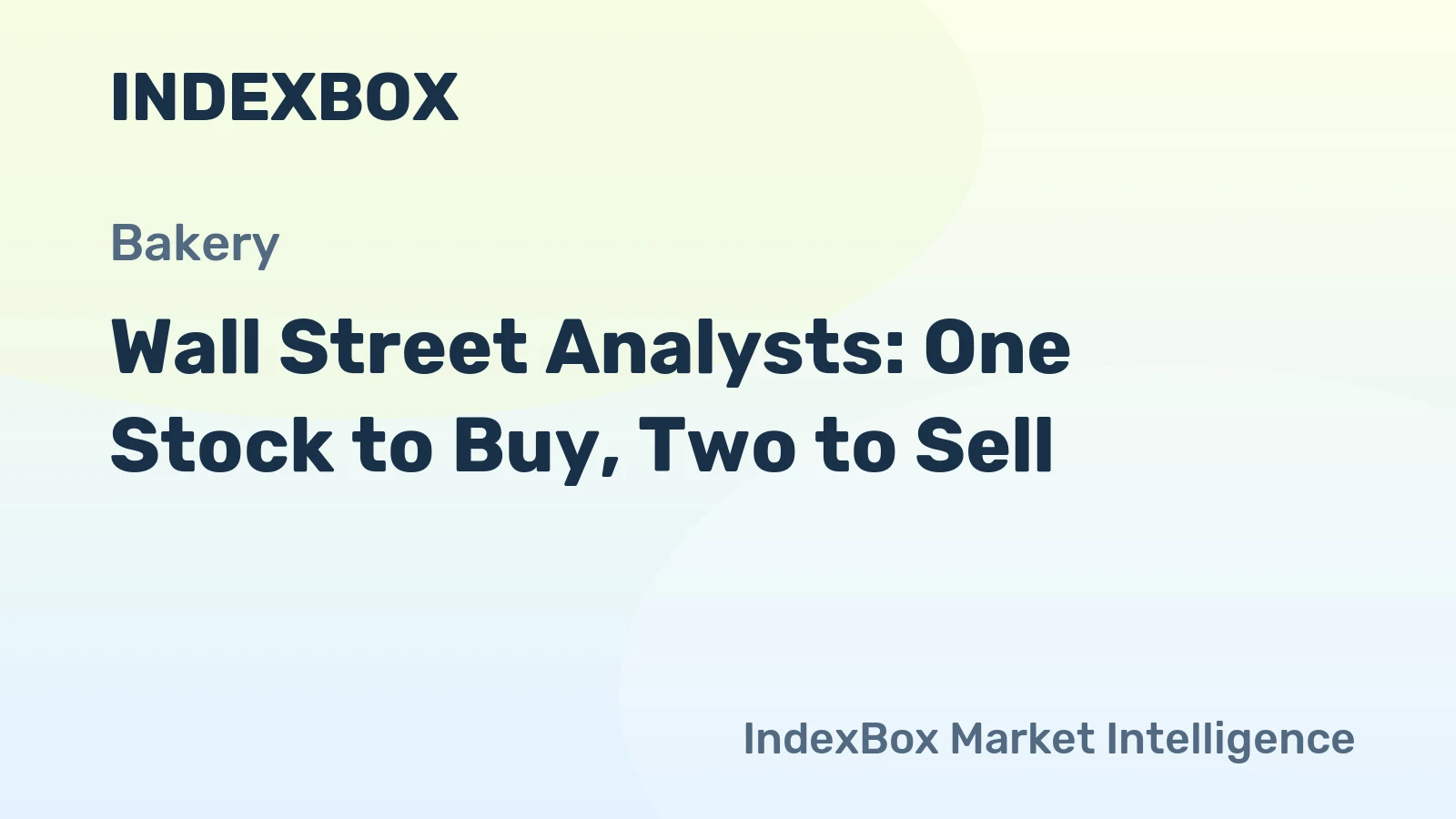 Wall Street Analysts: One Stock to Buy, Two to Sell