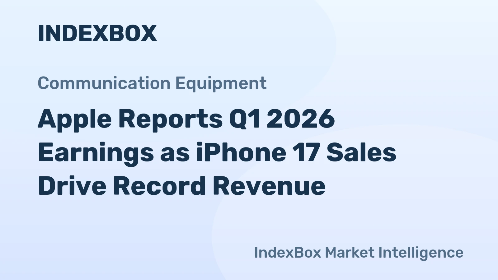 Apple Reports Q1 2026 Earnings as iPhone 17 Sales Drive Record Revenue