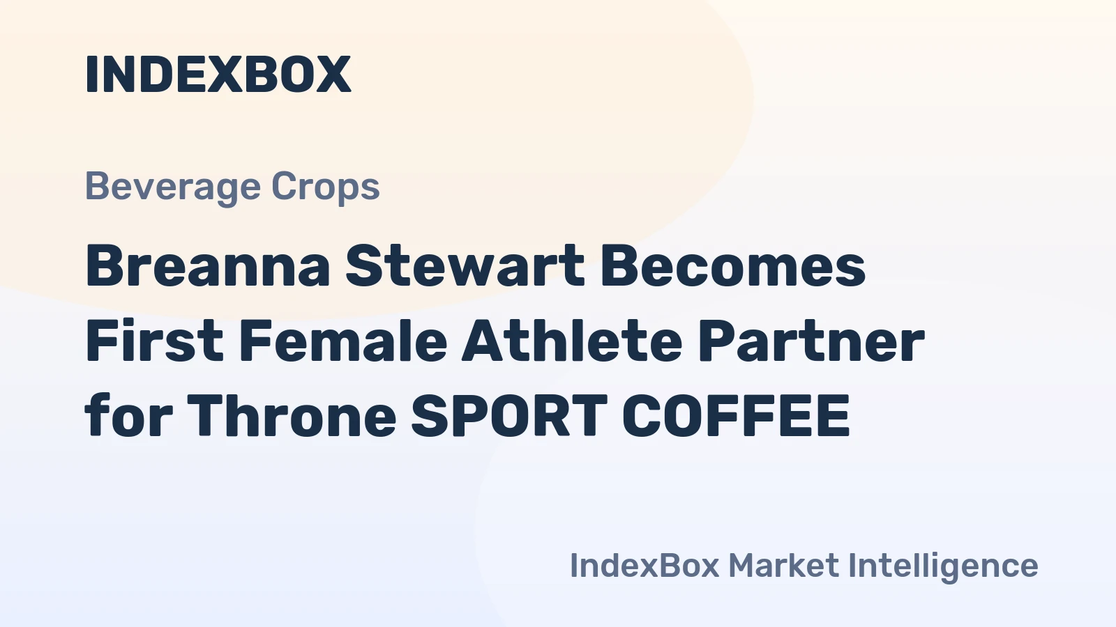 Breanna Stewart Becomes First Female Athlete Partner for Throne SPORT COFFEE