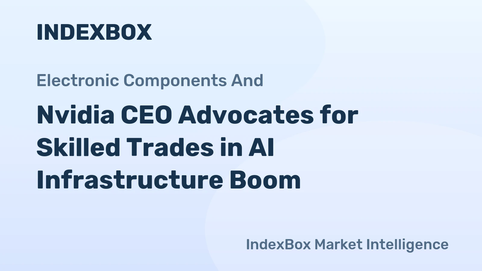 Nvidia CEO Advocates for Skilled Trades in AI Infrastructure Boom