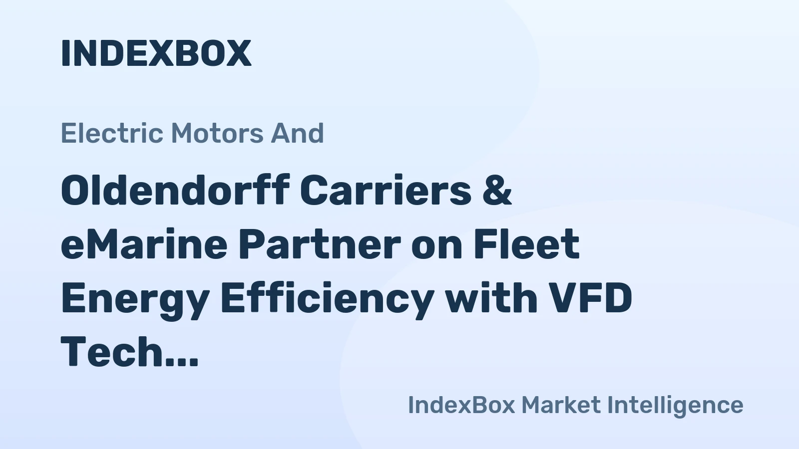 Oldendorff Carriers & eMarine Partner on Fleet Energy Efficiency with VFD Tech