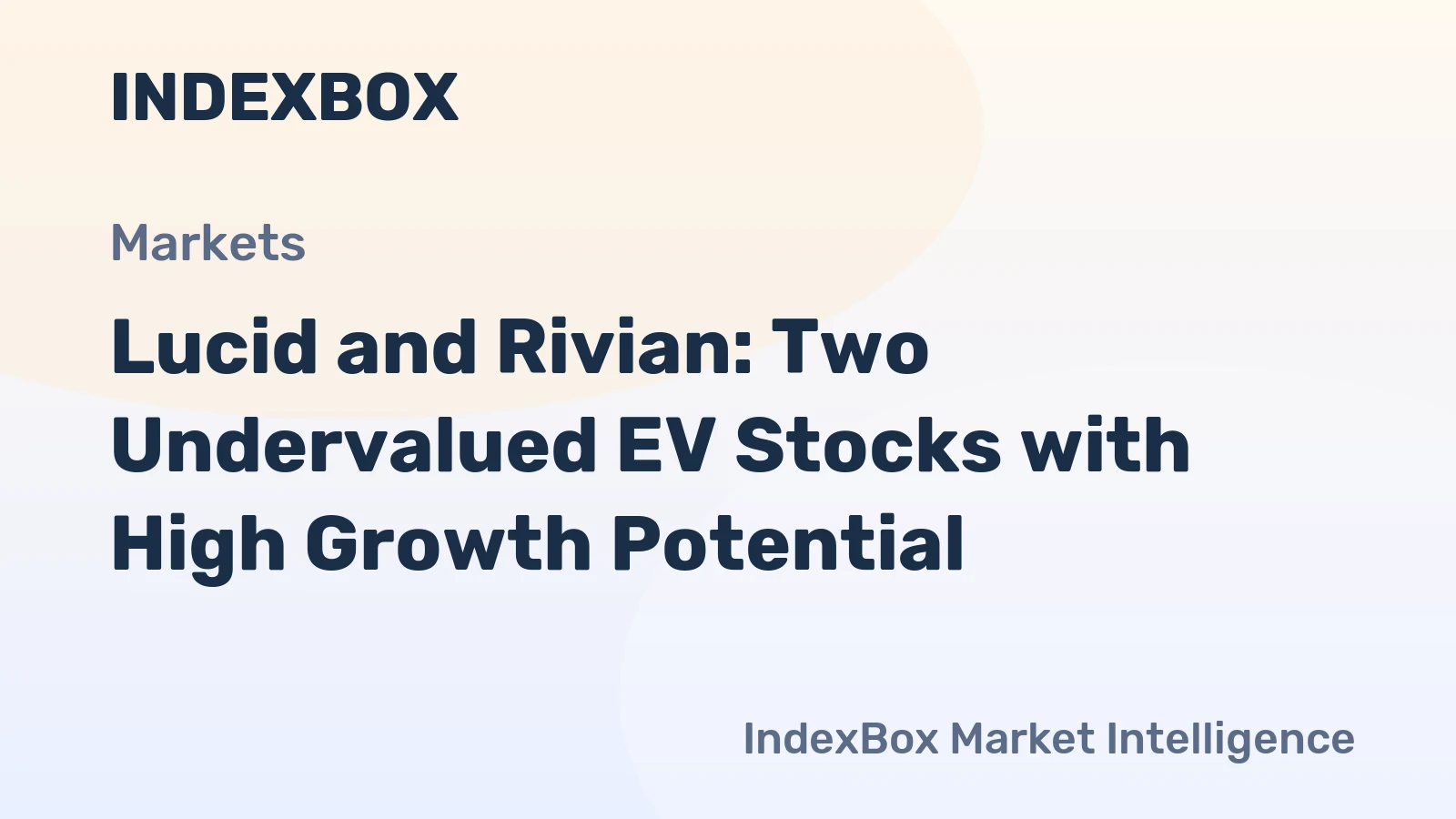 Lucid and Rivian: Two Undervalued EV Stocks with High Growth Potential