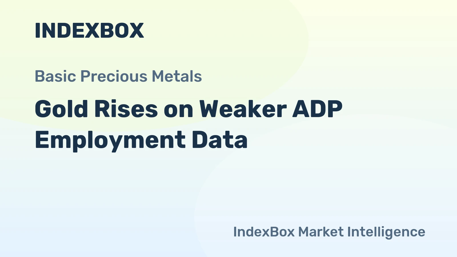 Gold Rises on Weaker ADP Employment Data