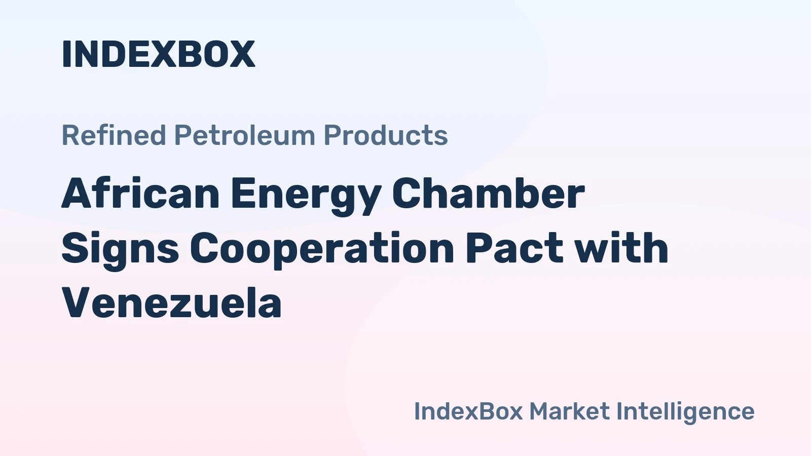 African Energy Chamber Signs Cooperation Pact with Venezuela