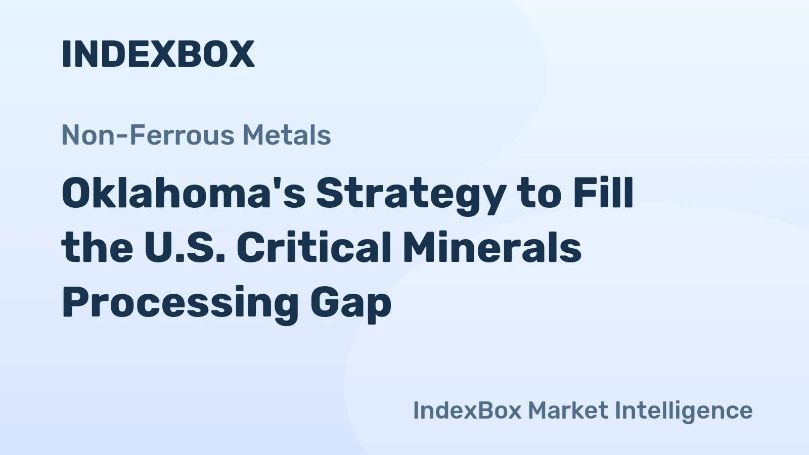 Oklahoma's Strategy to Fill the U.S. Critical Minerals Processing Gap
