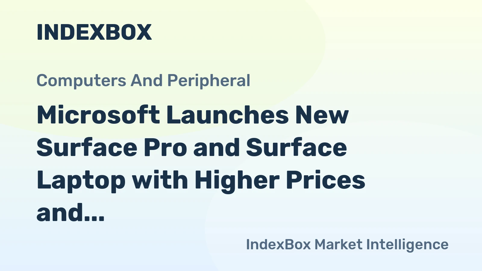 Microsoft Launches New Surface Pro and Surface Laptop with Higher Prices and Snapdragon X2 Chips