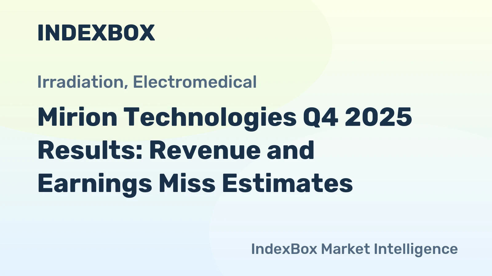 Mirion Technologies Q4 2025 Results: Revenue and Earnings Miss Estimates