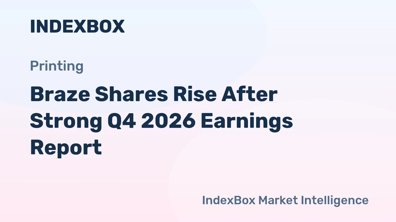 Braze Shares Rise After Strong Q4 2026 Earnings Report