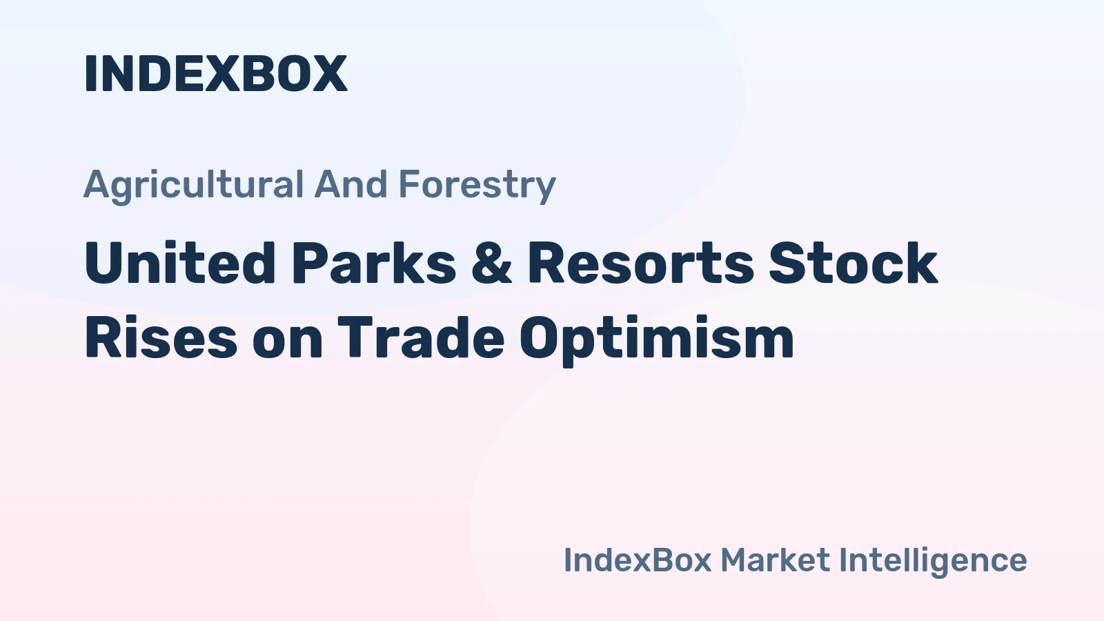 United Parks & Resorts Stock Rises on Trade Optimism