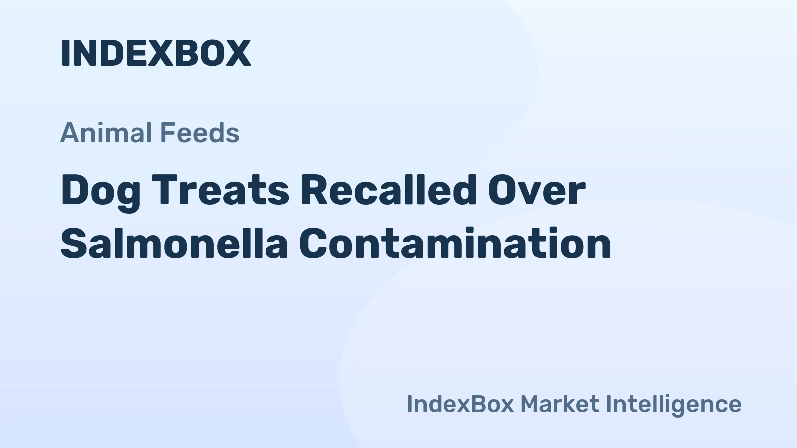 Dog Treats Recalled Over Salmonella Contamination