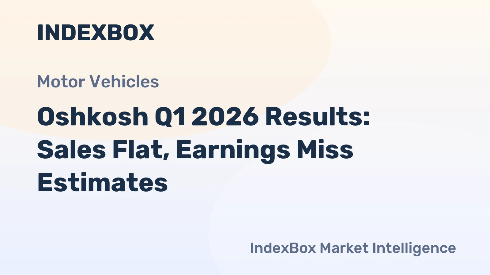 Oshkosh Q1 2026 Results: Sales Flat, Earnings Miss Estimates