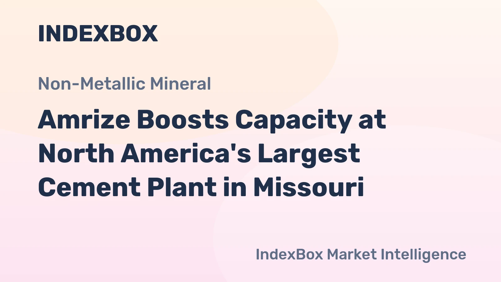 Amrize Boosts Capacity at North America's Largest Cement Plant in Missouri