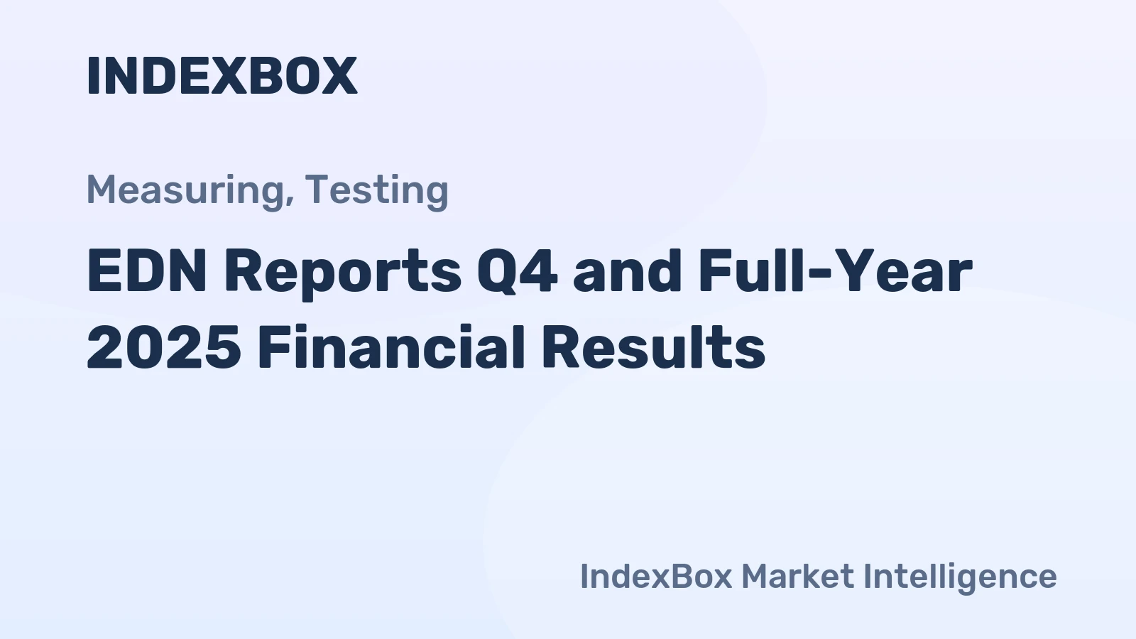 EDN Reports Q4 and Full-Year 2025 Financial Results