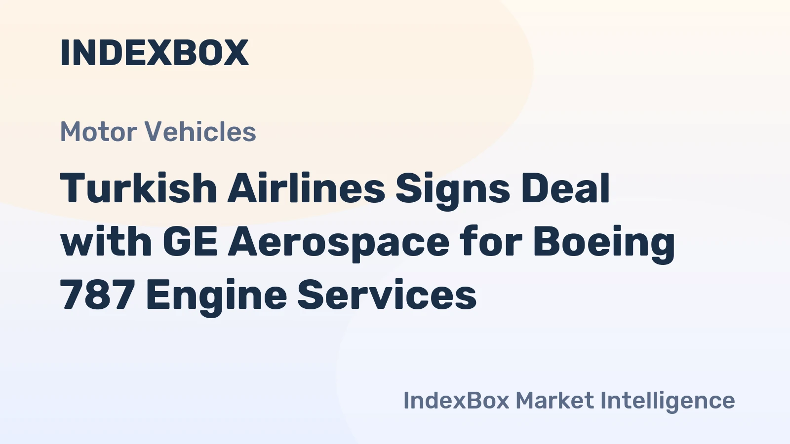 Turkish Airlines Signs Deal with GE Aerospace for Boeing 787 Engine Services