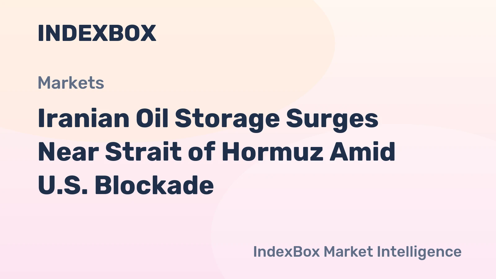 Iranian Oil Storage Surges Near Strait of Hormuz Amid U.S. Blockade