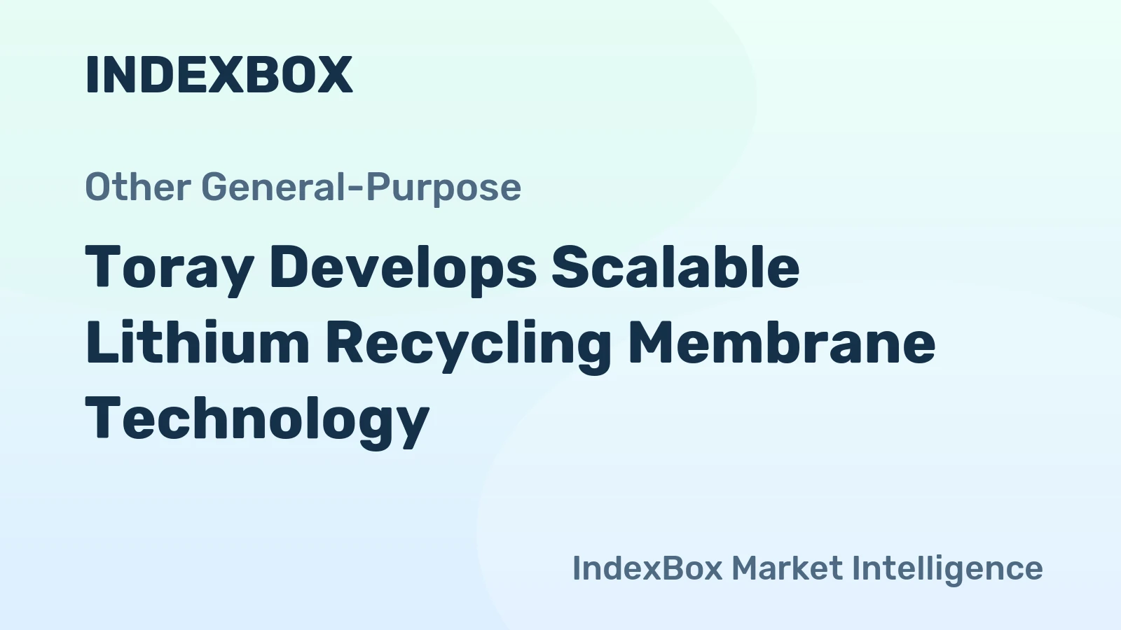 Toray Develops Scalable Lithium Recycling Membrane Technology
