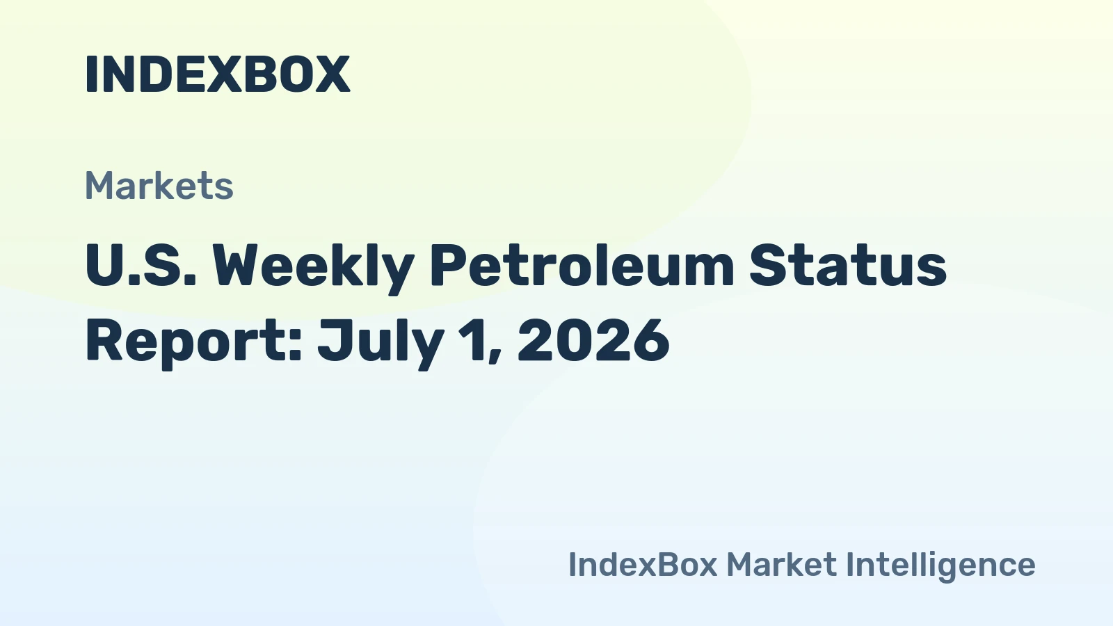 U.S. Weekly Petroleum Status Report: July 1, 2026
