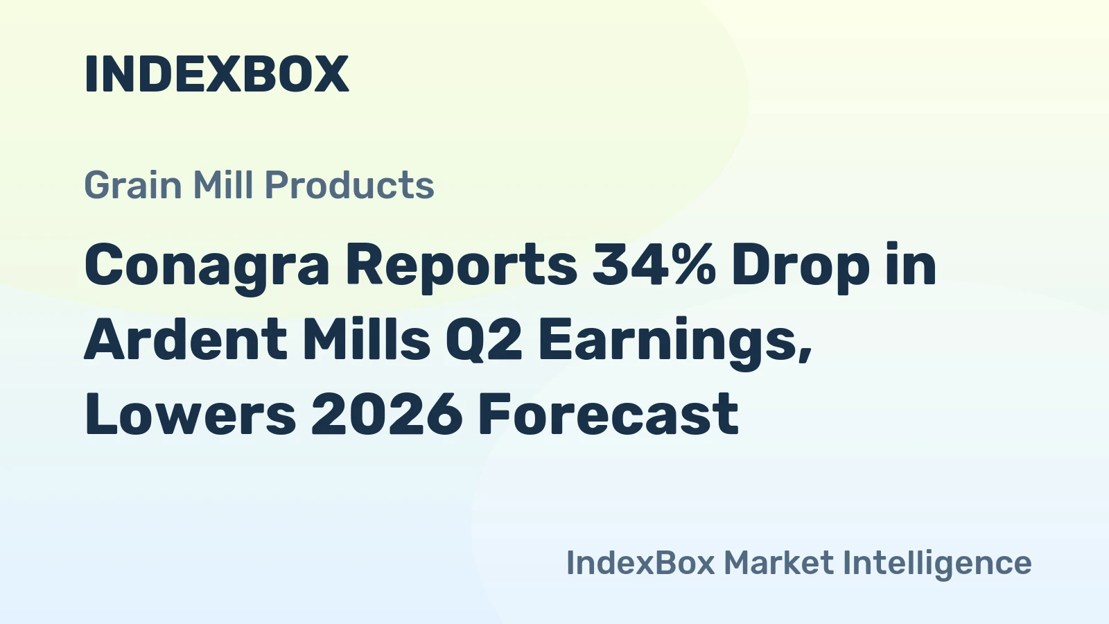 Conagra Reports 34% Drop in Ardent Mills Q2 Earnings, Lowers 2026 Forecast