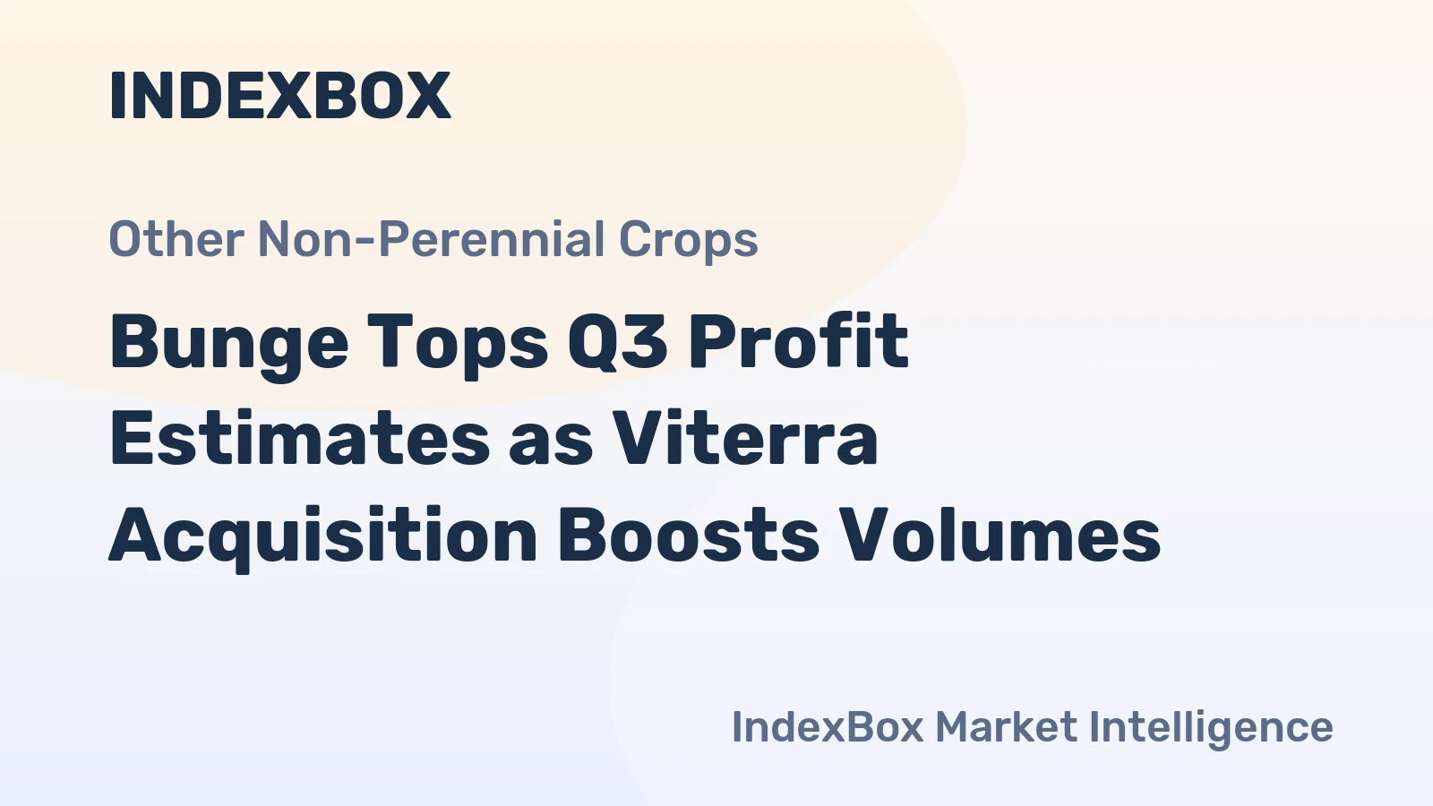 Bunge Tops Q3 Profit Estimates as Viterra Acquisition Boosts Volumes