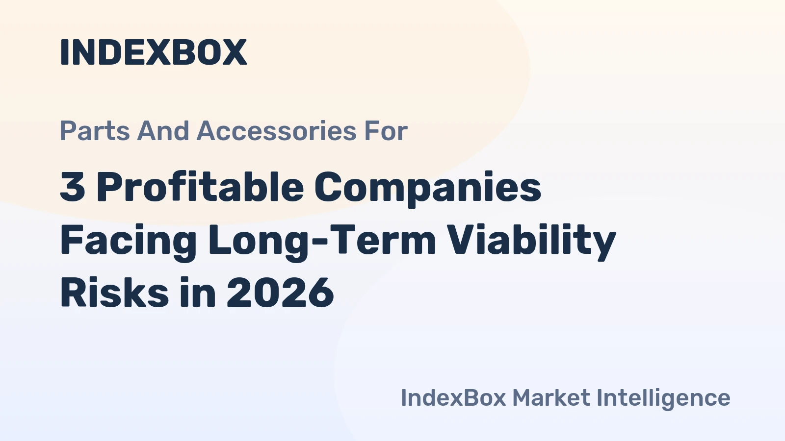 3 Profitable Companies Facing Long-Term Viability Risks in 2026