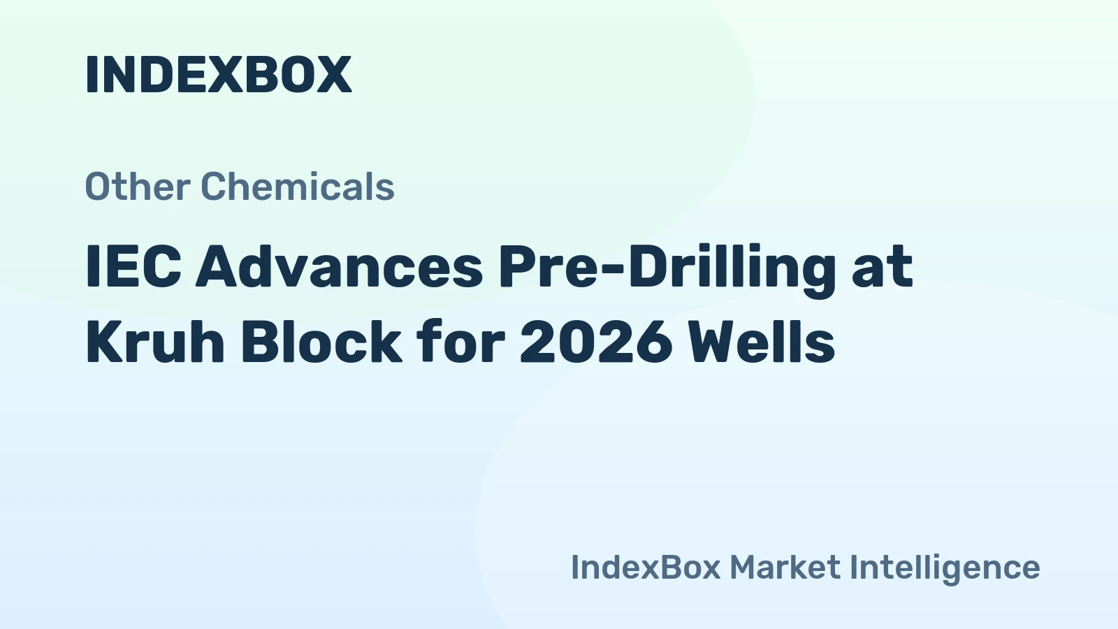 IEC Advances Pre-Drilling at Kruh Block for 2026 Wells
