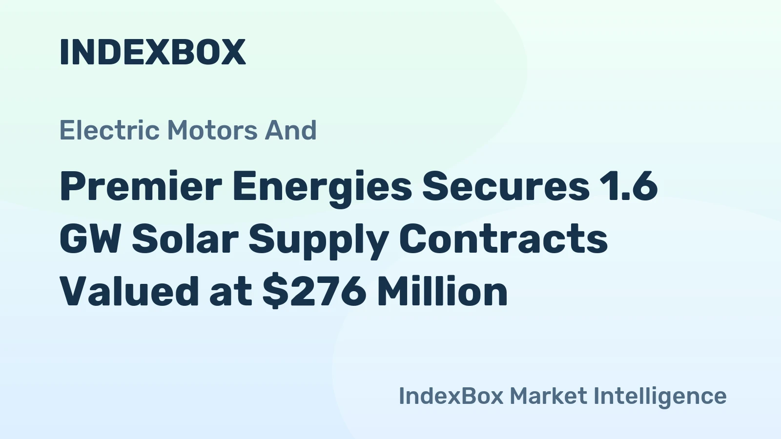Premier Energies Secures 1.6 GW Solar Supply Contracts Valued at $276 Million