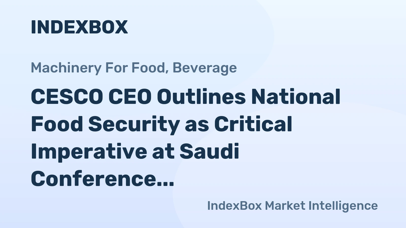 CESCO CEO Outlines National Food Security as Critical Imperative at Saudi Conference