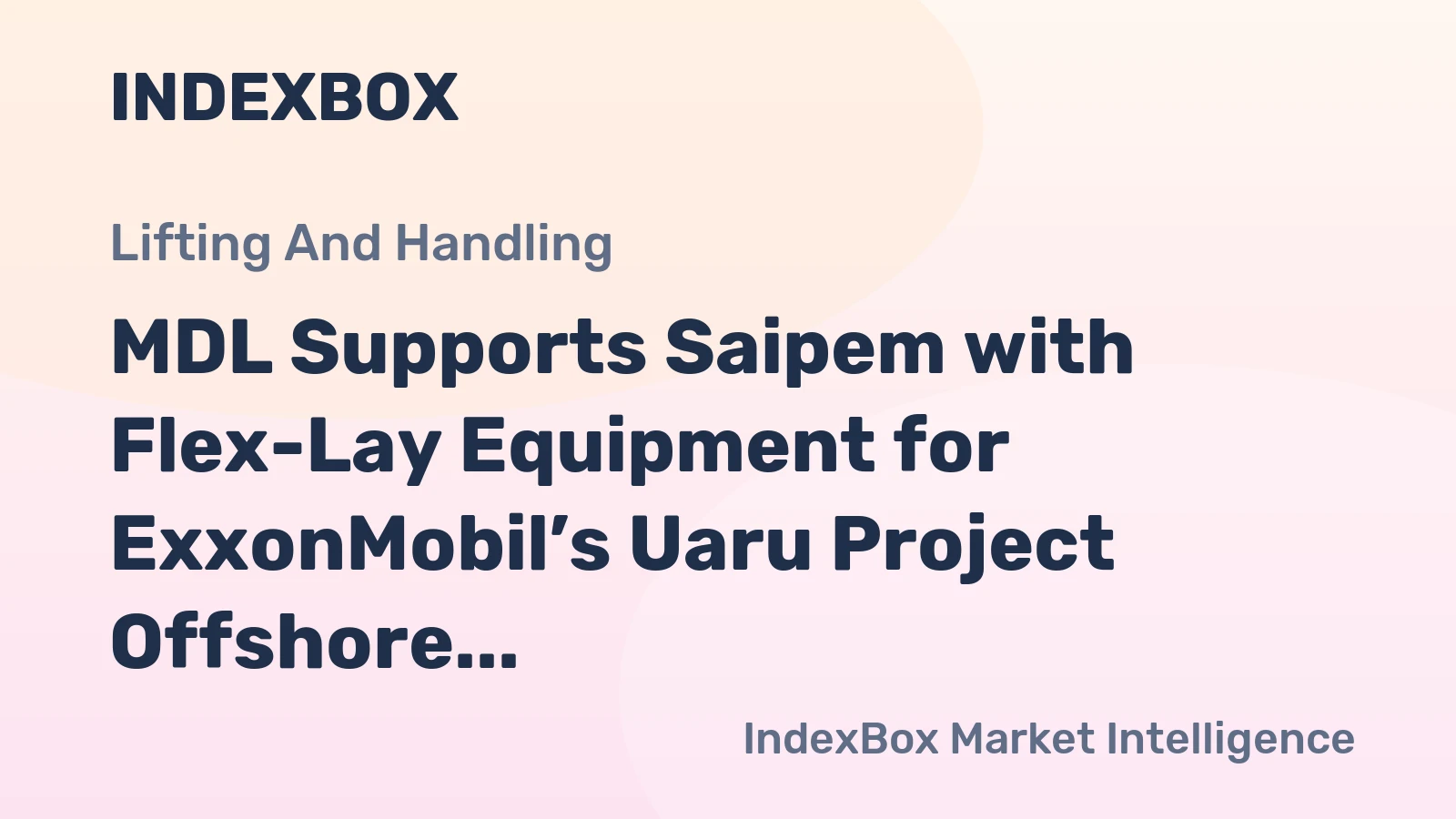 MDL Supports Saipem with Flex-Lay Equipment for ExxonMobil’s Uaru Project Offshore Guyana