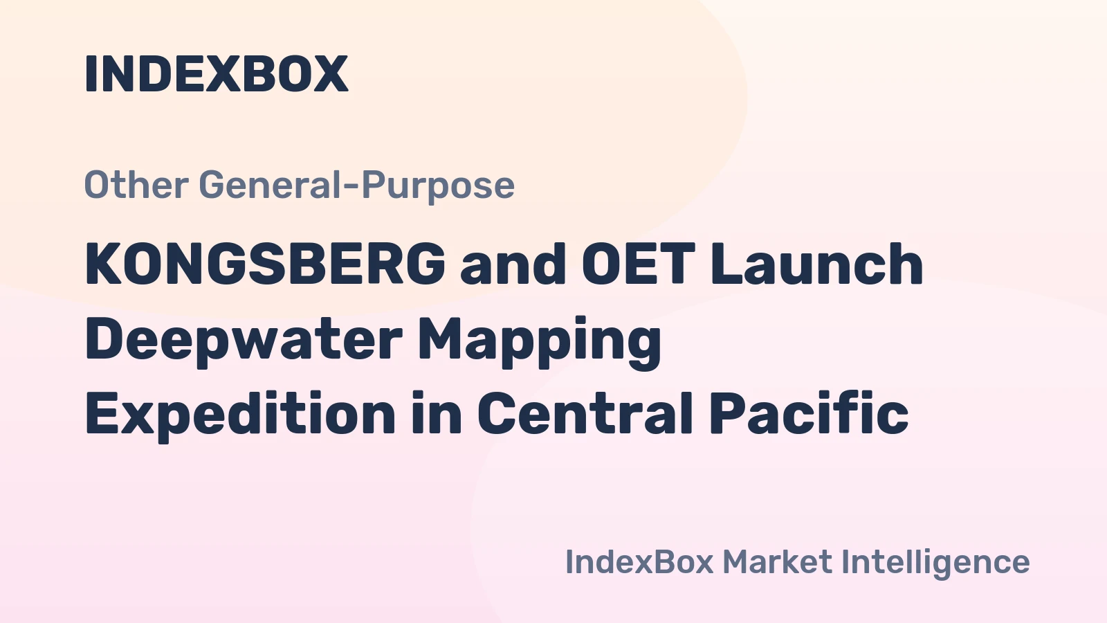 KONGSBERG and OET Launch Deepwater Mapping Expedition in Central Pacific