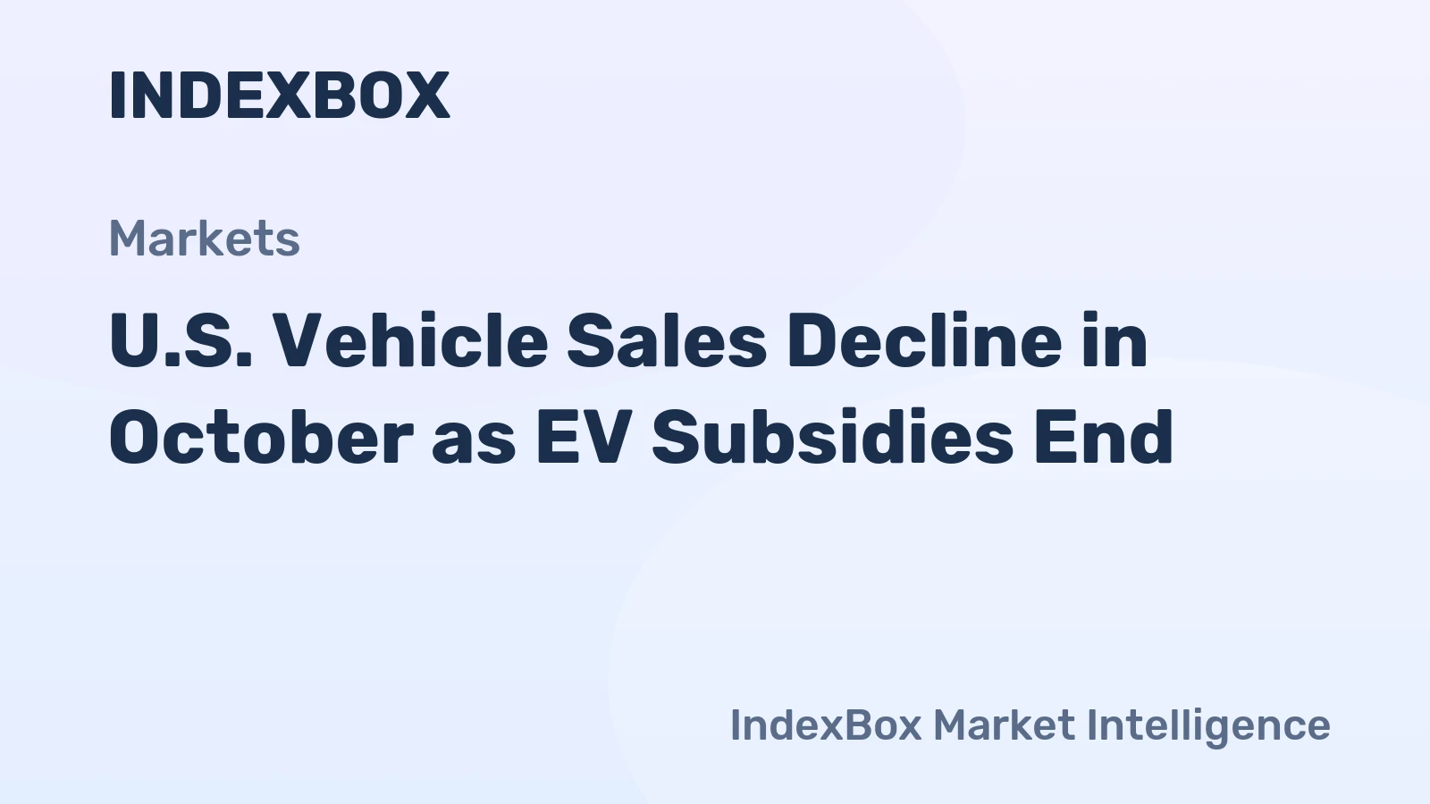 U.S. Vehicle Sales Decline in October as EV Subsidies End