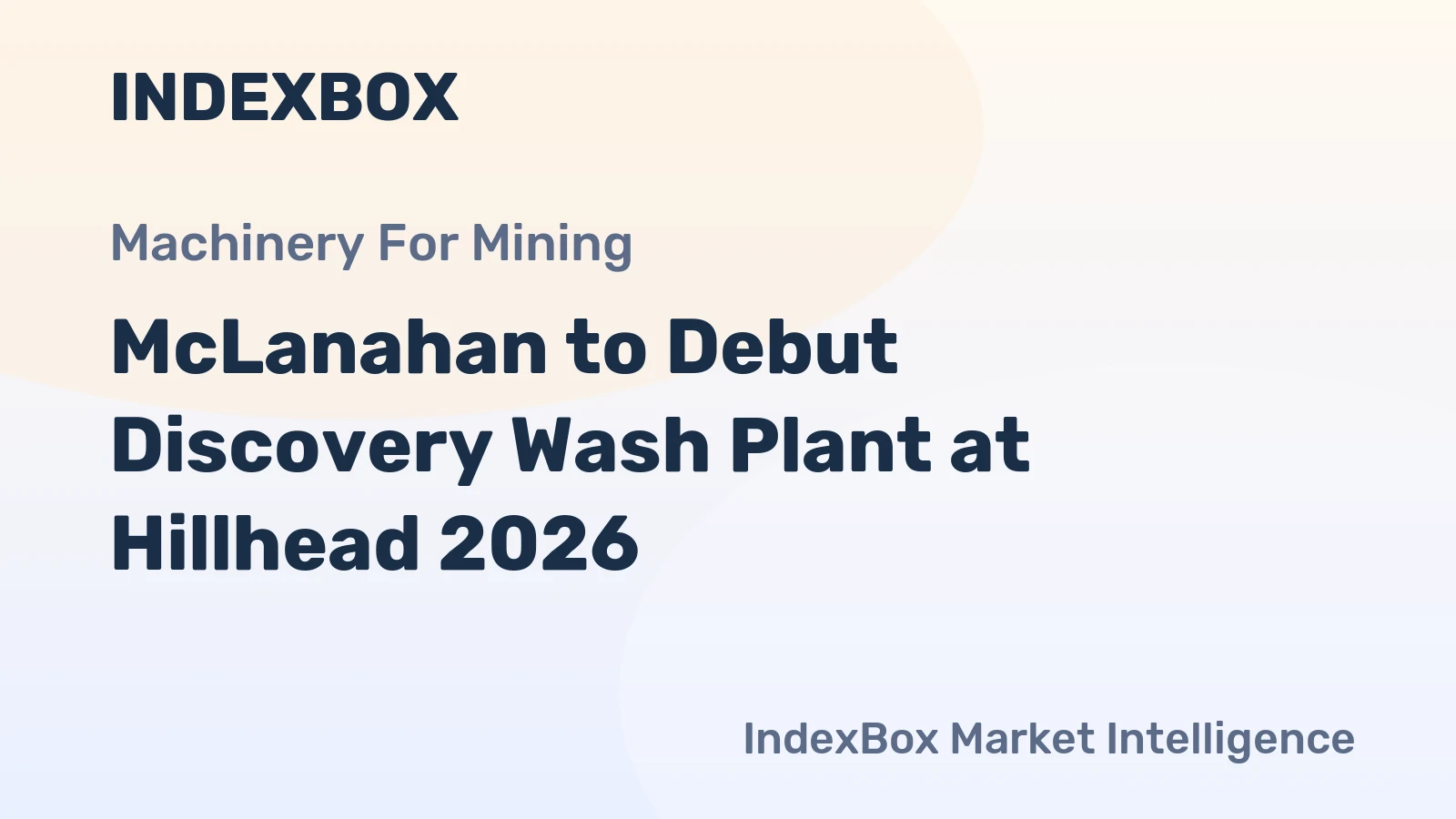 McLanahan to Debut Discovery Wash Plant at Hillhead 2026