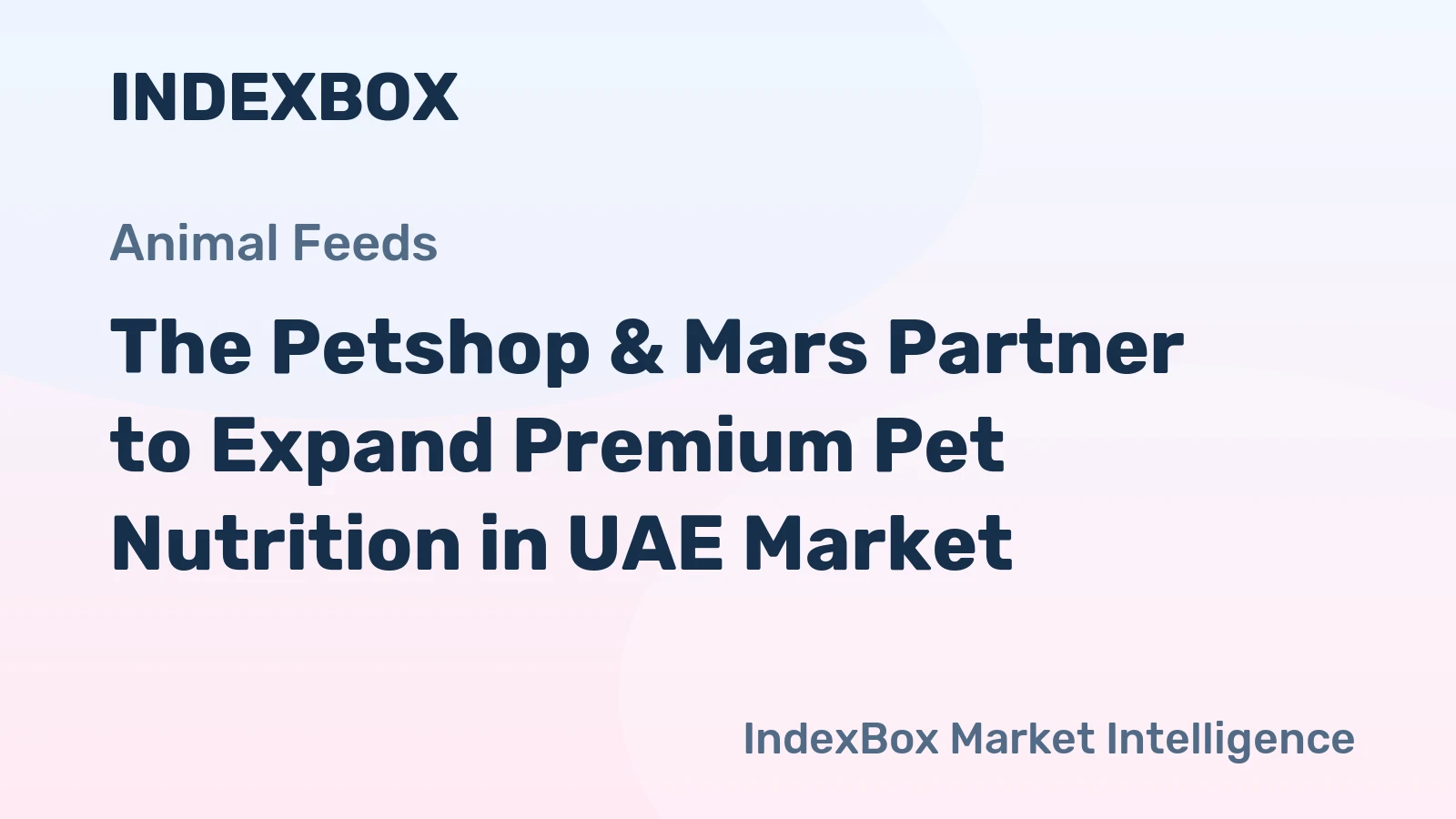 The Petshop & Mars Partner to Expand Premium Pet Nutrition in UAE Market