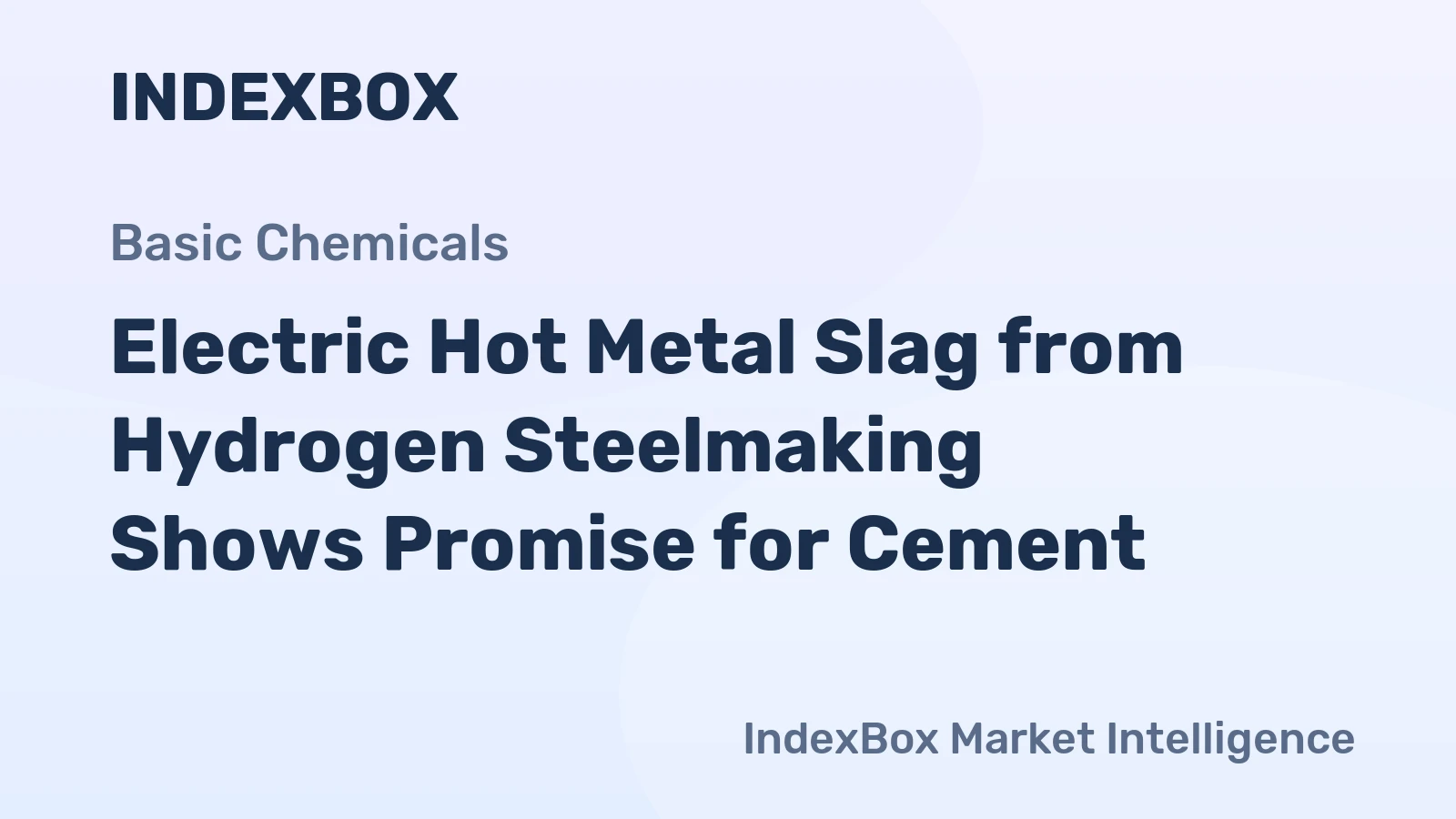Electric Hot Metal Slag from Hydrogen Steelmaking Shows Promise for Cement