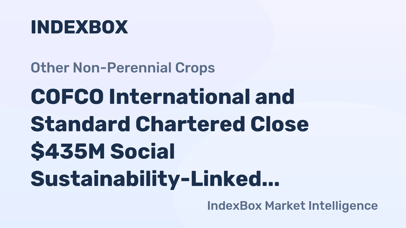 COFCO International and Standard Chartered Close $435M Social Sustainability-Linked Loan