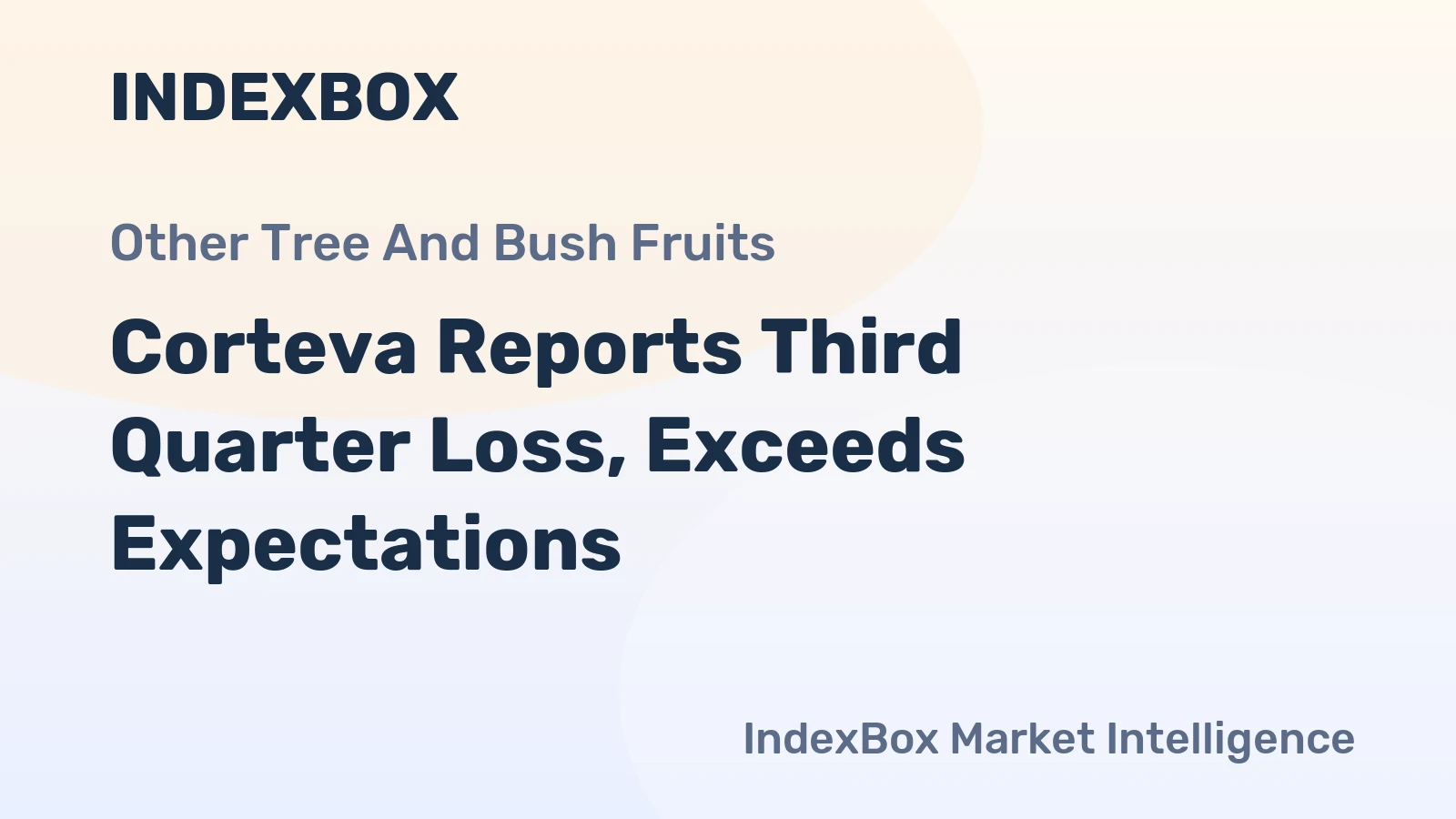 Corteva Reports Third Quarter Loss, Exceeds Expectations
