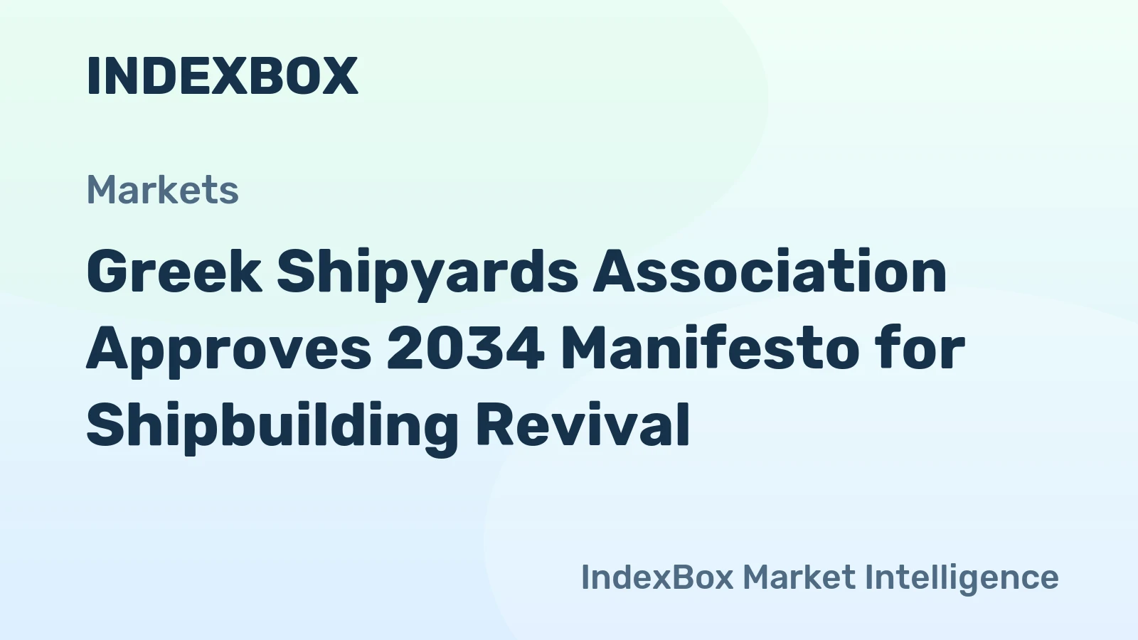 Greek Shipyards Association Approves 2034 Manifesto for Shipbuilding Revival