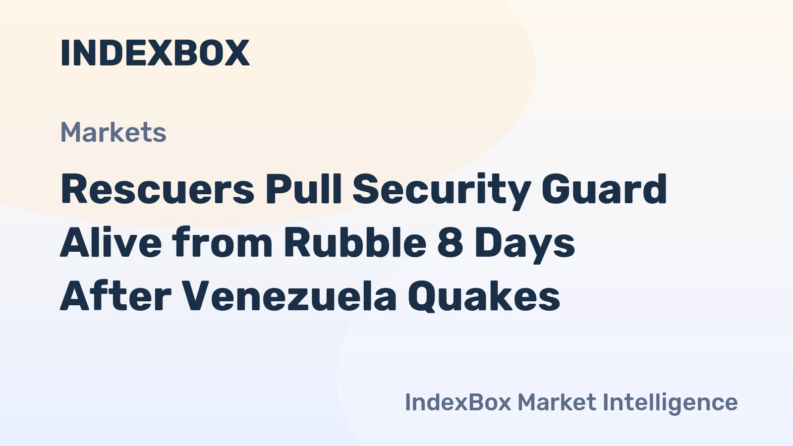 Rescuers Pull Security Guard Alive from Rubble 8 Days After Venezuela Quakes