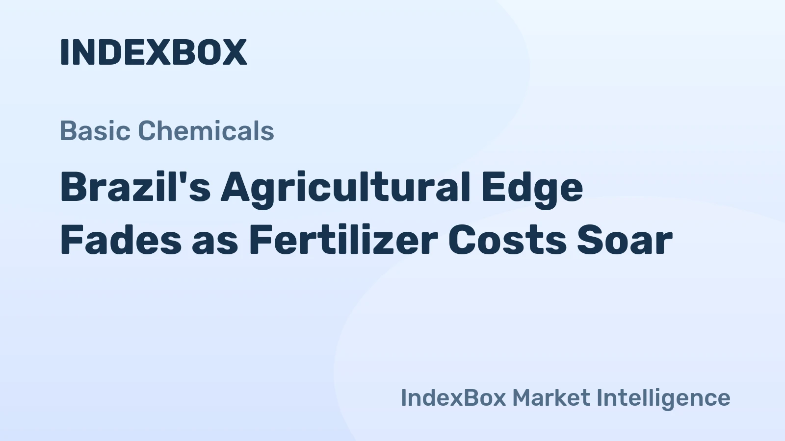 Brazil's Agricultural Edge Fades as Fertilizer Costs Soar