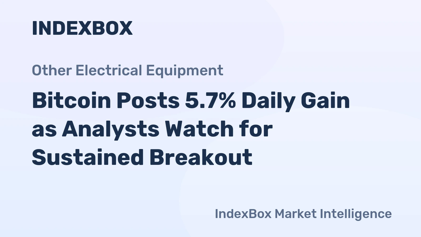 Bitcoin Posts 5.7% Daily Gain as Analysts Watch for Sustained Breakout