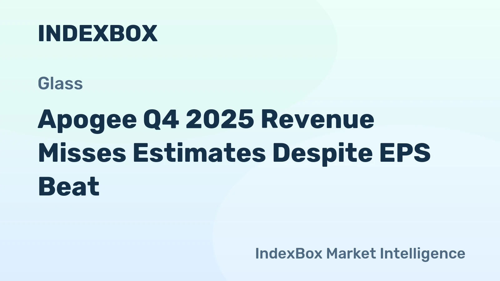 Apogee Q4 2025 Revenue Misses Estimates Despite EPS Beat
