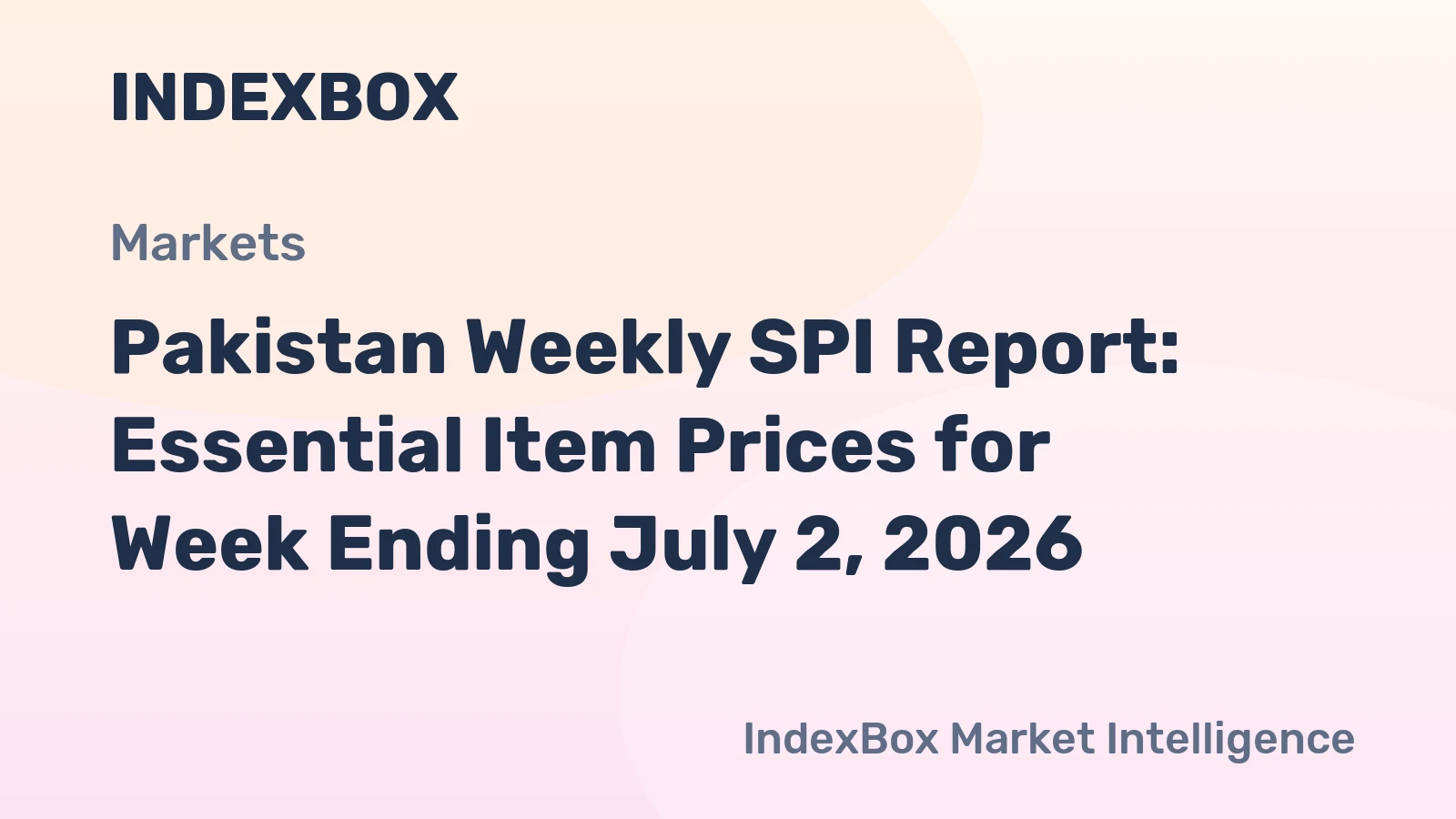 Pakistan Weekly SPI Report: Essential Item Prices for Week Ending July 2, 2026
