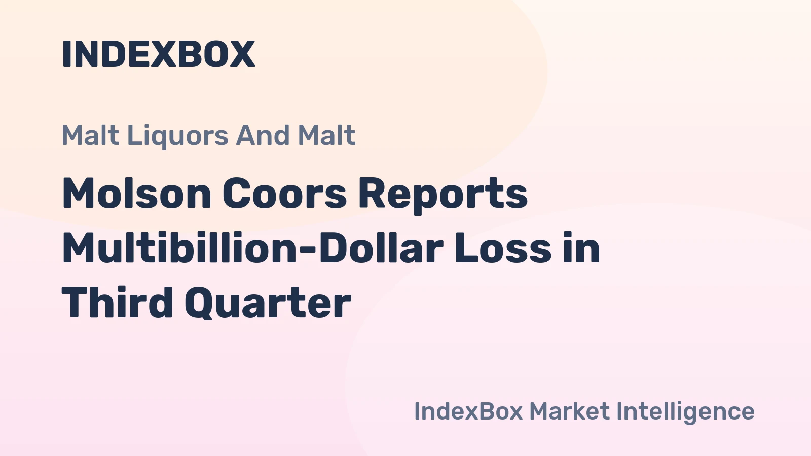 Molson Coors Reports Multibillion-Dollar Loss in Third Quarter