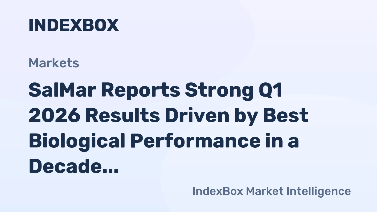 SalMar Reports Strong Q1 2026 Results Driven by Best Biological Performance in a Decade