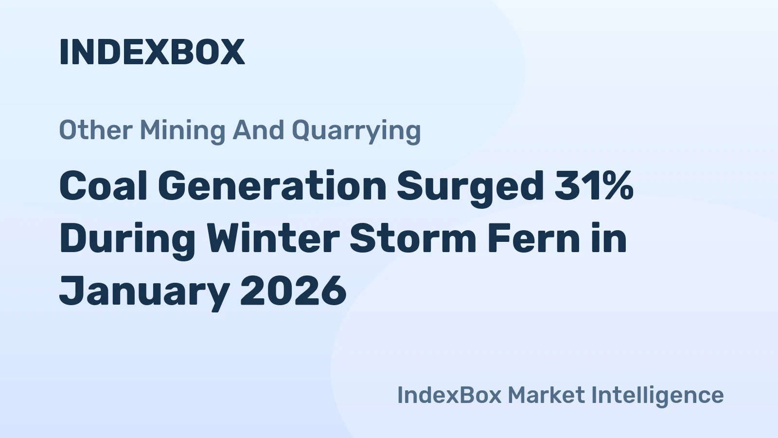 Coal Generation Surged 31% During Winter Storm Fern in January 2026