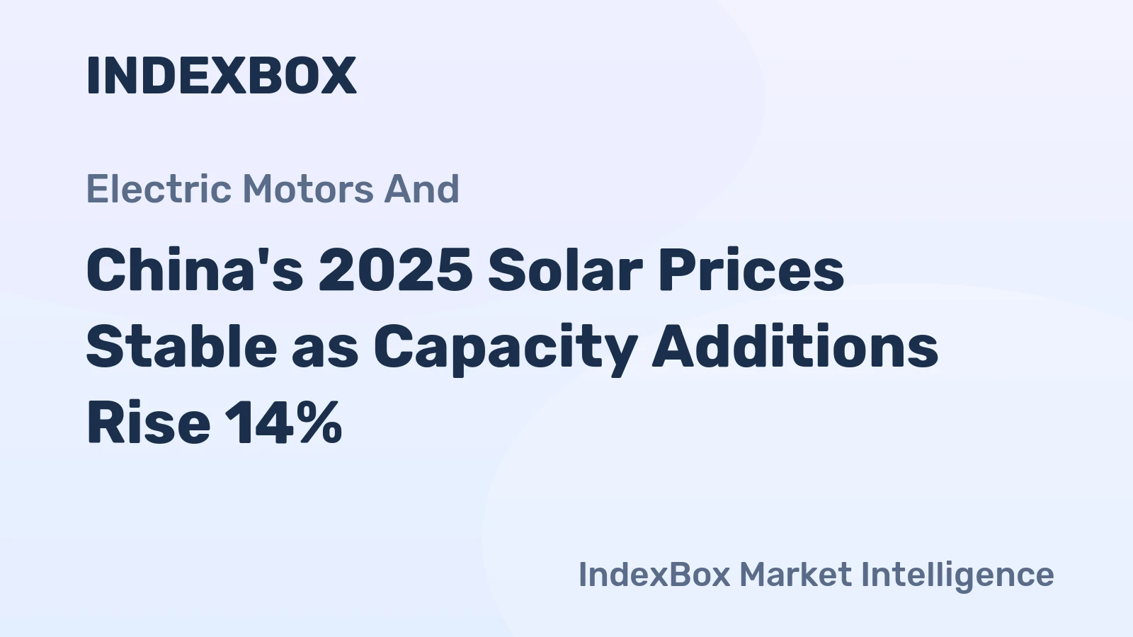 China's 2025 Solar Prices Stable as Capacity Additions Rise 14%