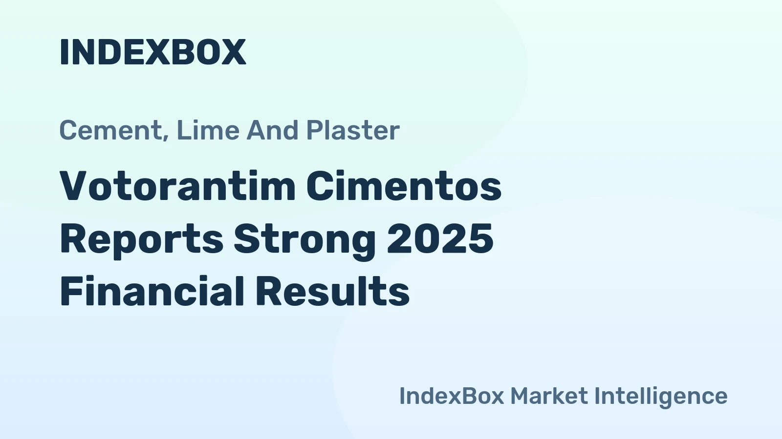 Votorantim Cimentos Reports Strong 2025 Financial Results