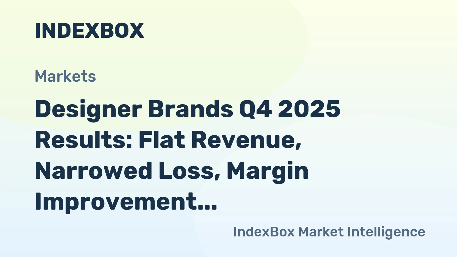 Designer Brands Q4 2025 Results: Flat Revenue, Narrowed Loss, Margin Improvement