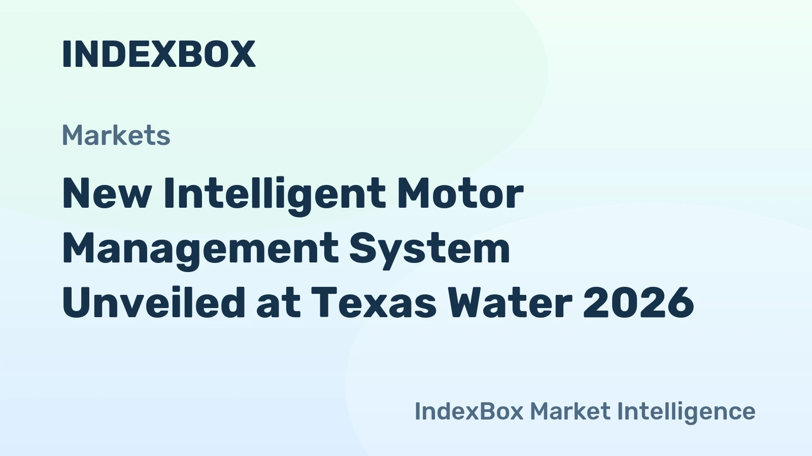 New Intelligent Motor Management System Unveiled at Texas Water 2026