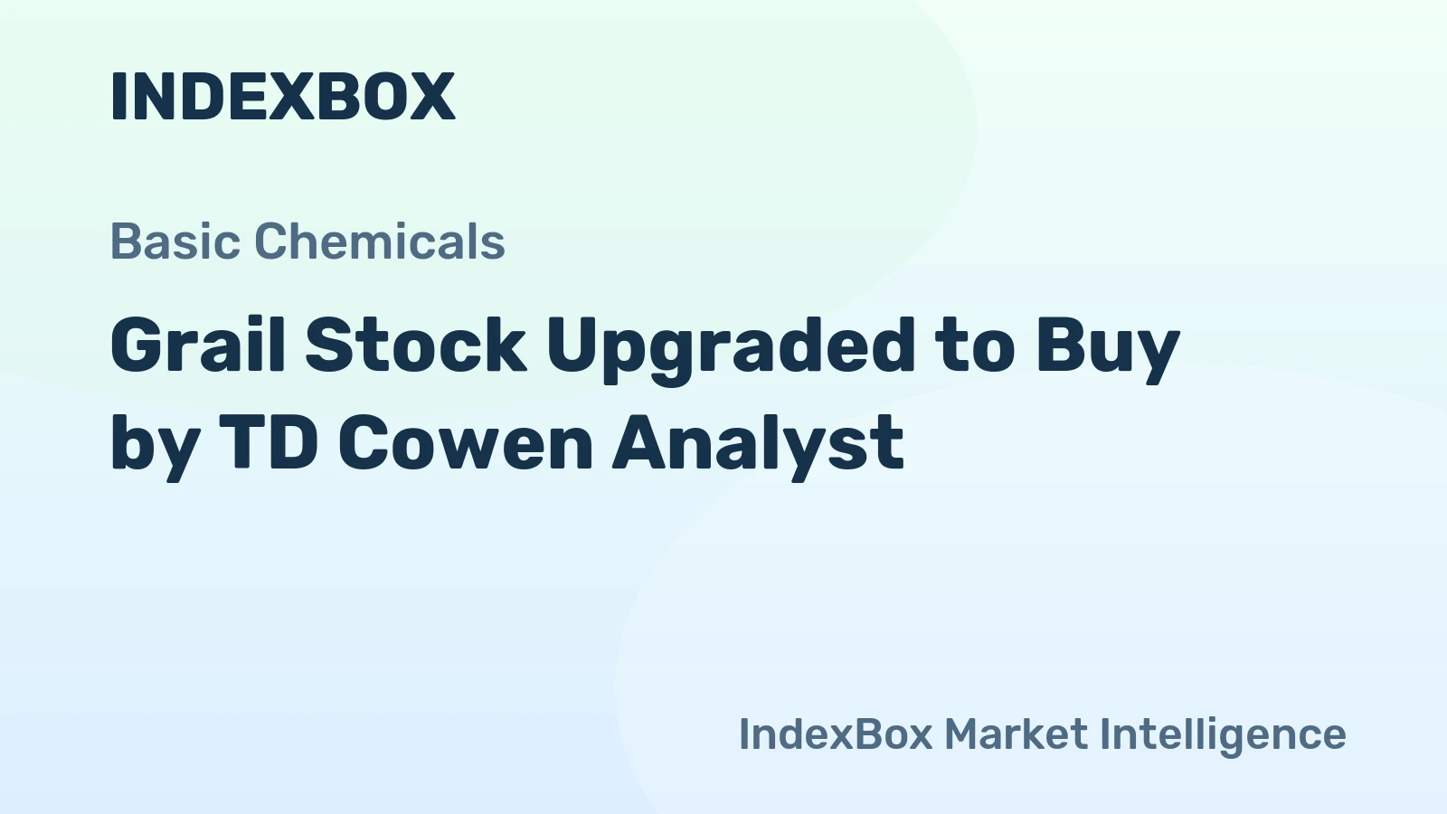 Grail Stock Upgraded to Buy by TD Cowen Analyst